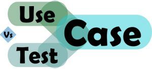 Difference Between Use Case and Test Case (with Comparison Chart ...
